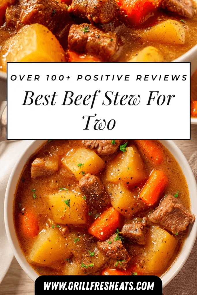 Best Beef Stew for Two
